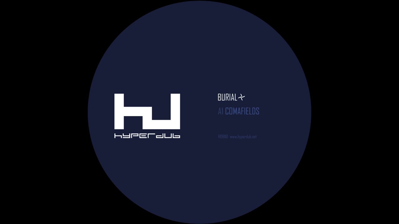 Burial - Comafields / Imaginary Festival