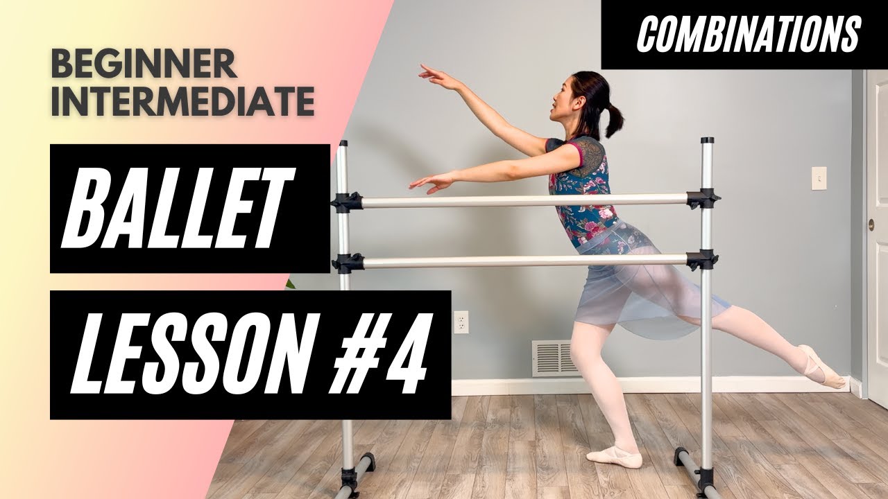 Beginner Intermediate Ballet Class 4 || Combinations Only
