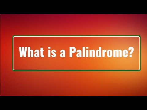 What is a Palindrome? | Reads the same forward and backward | English Grammar | order is reversed