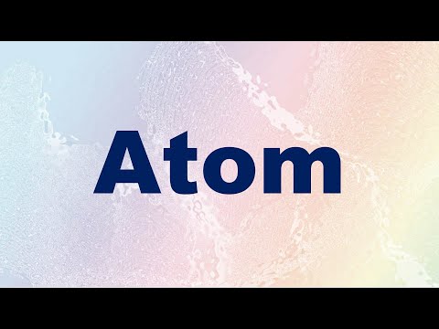 Atom Definition and Example