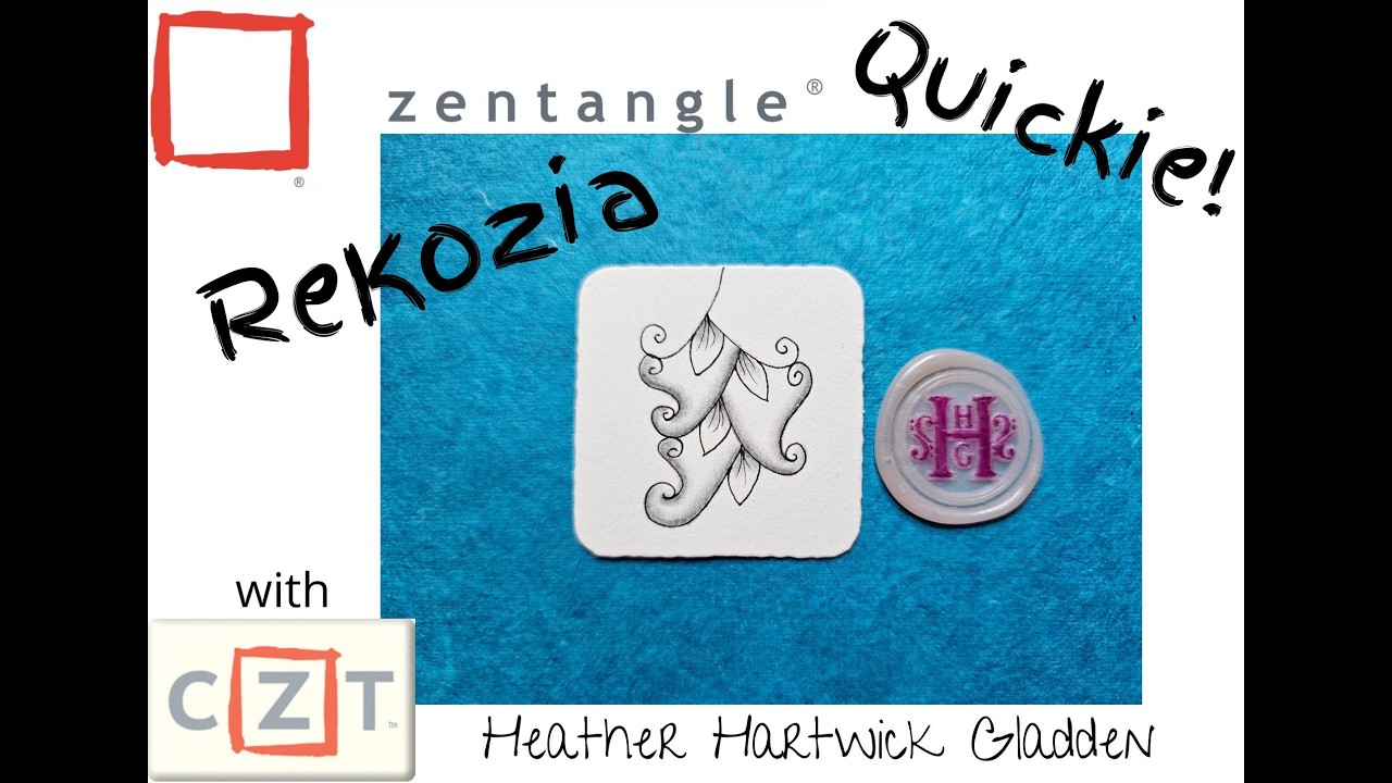 ReKozia | Zentangle® Quickie