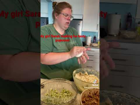 My girl Sarah making delicious pupusas!!