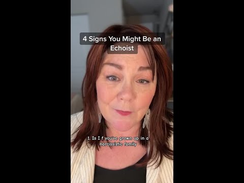 4 top signs you might struggle with echoism, the true opposite of narcissism.