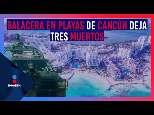 Detenidos tras balacera en zona hotelera de Cancún traían droga