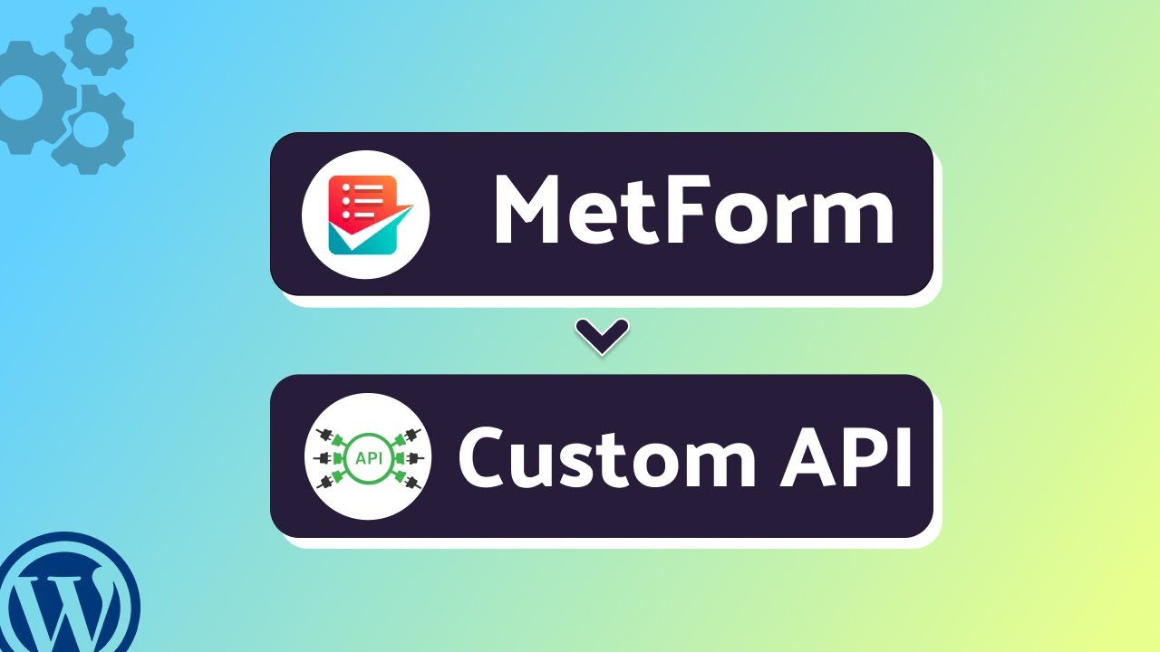 Integrating MetForm with Custom API | Step-by-Step Tutorial | Bit Integrations