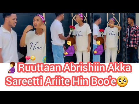 Abrish Saree Ta'e Warra Soddatti🤔Abirish Ruuttaan Utuma Wal Nyaatanii Mucaan Dhalachuuf Gahe🤰🤔