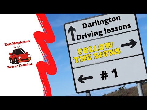 Darlington Driving Lessons, Follow the signs