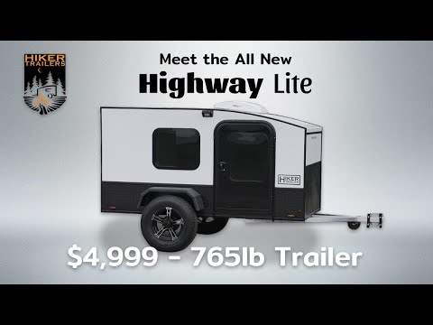 Highway Lite - $4,999 - 765lb Camping Trailer - Hiker Trailers