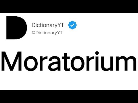 Moratorium Meaning in English