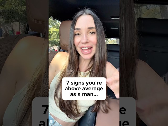 Seven Signs You're Above Average as a Man and Attracting the Right ...