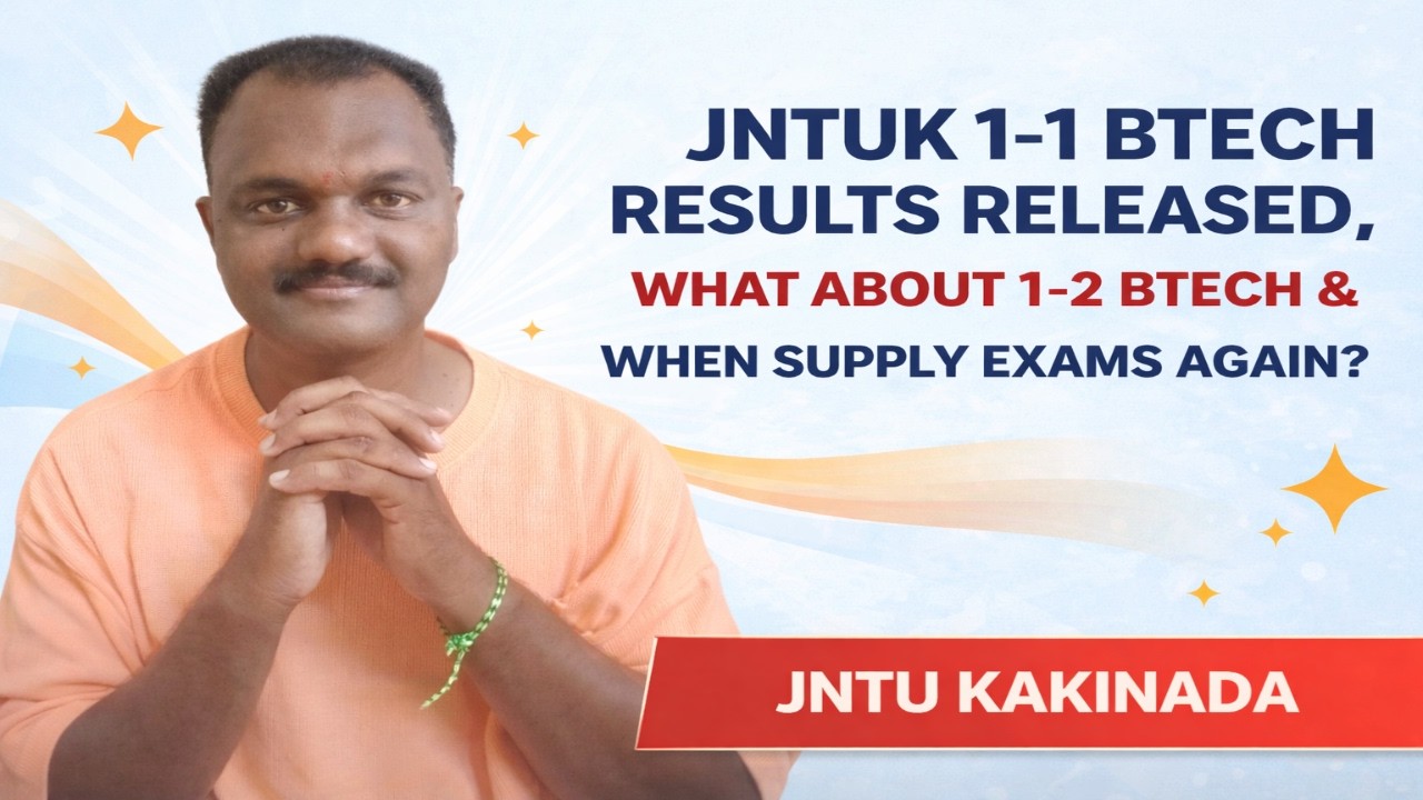 JNTUK 1-1 BTECH RESULTS RELEASED, WHAT ABOUT 1-2 BTECH & WHEN SUPPLY EXAMS AGAIN?#jntuk