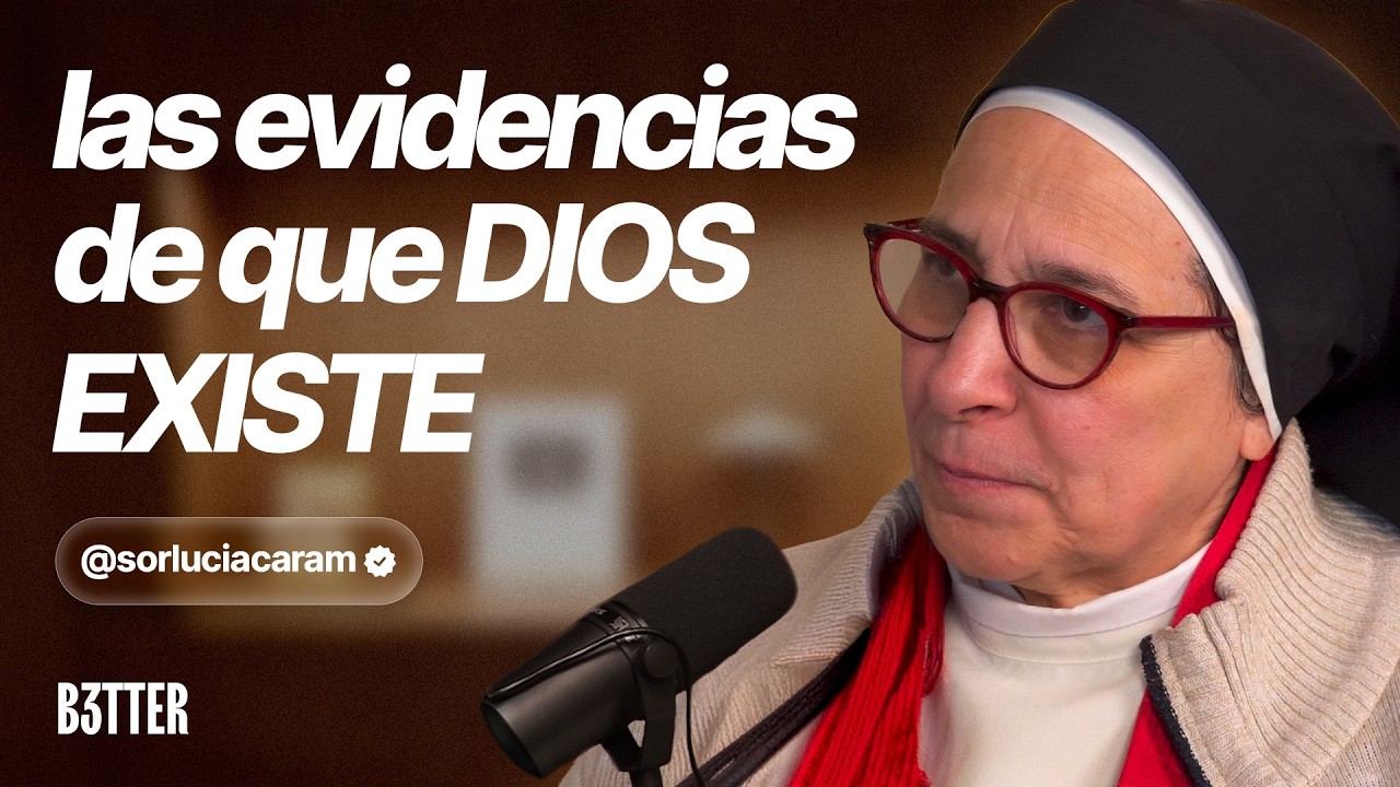 Lo Que Nadie Te Cuenta Sobre la Existencia de DIOS | Sor Lucía