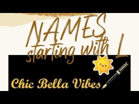 The meaning of the 5 NAMES starting with L #meaning #name #names