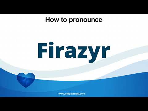 How to pronounce Firazyr in English correctly