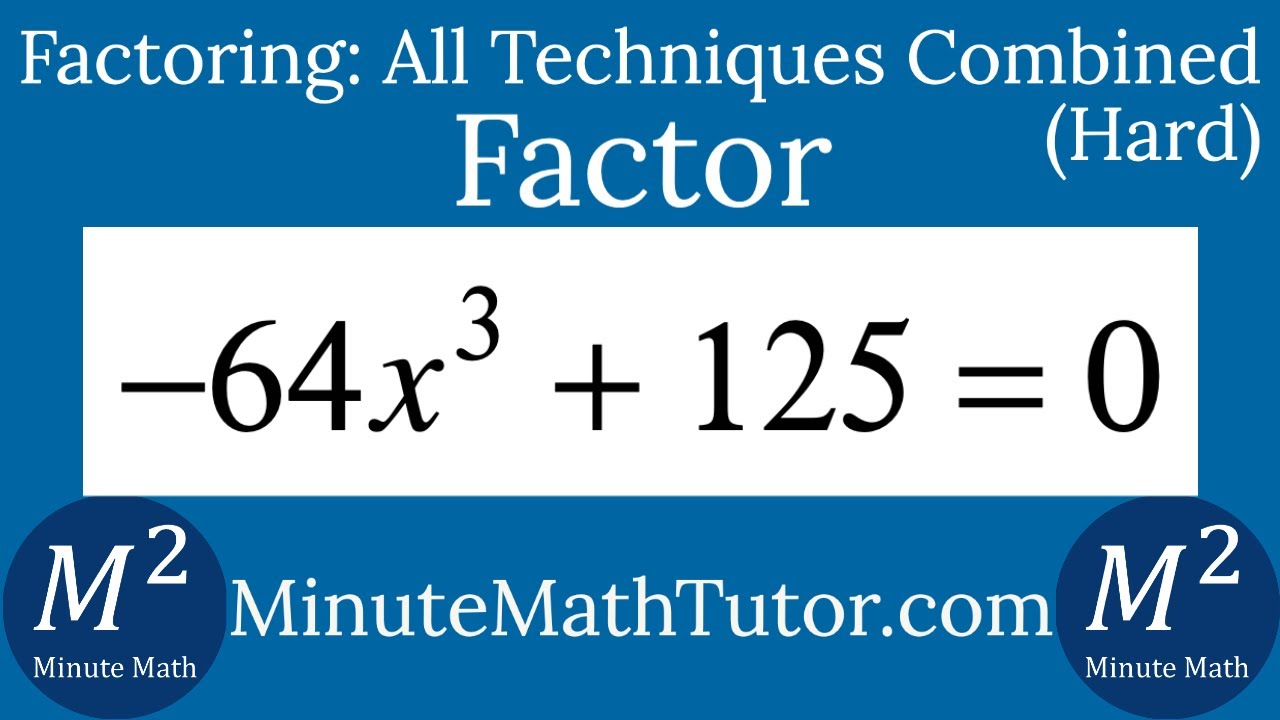 Factor -64x^3+125=0