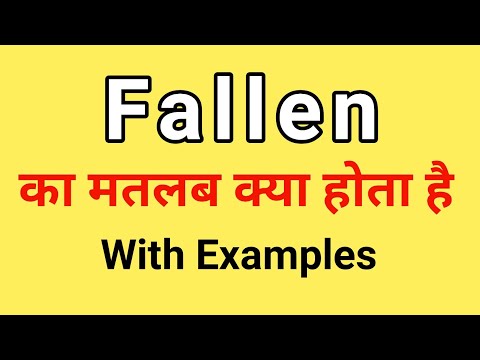 Fallen Meaning in Hindi | Fallen ka Matlab kya hota hai | Word Meaning English to Hindi
