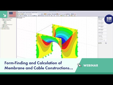 Form-Finding and Calculation of Membrane and Cable Constructions in RFEM | Mon, Sep 28, 2015