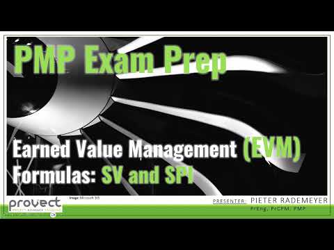 PMP Exam Prep - Earned Value - SV and SPI