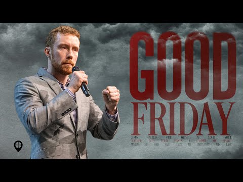 Good Friday 2024 | Pastor Nathan Rychener
