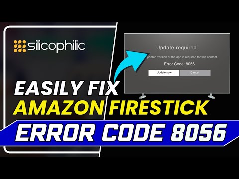 How to Fix Firestick Error Code 8056 in Minutes | Easy Troubleshooting Guide!