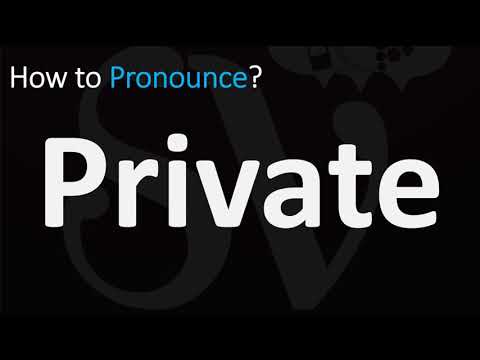 How to Pronounce Private? (CORRECTLY)