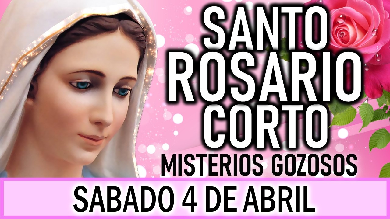 Santo Rosario Corto de hoy Sábado 4 de Abril 🌿🪻🌿Misterios Gozosos🌿🪻🌿 Rosario a la Virgen María🌿🪻🌿