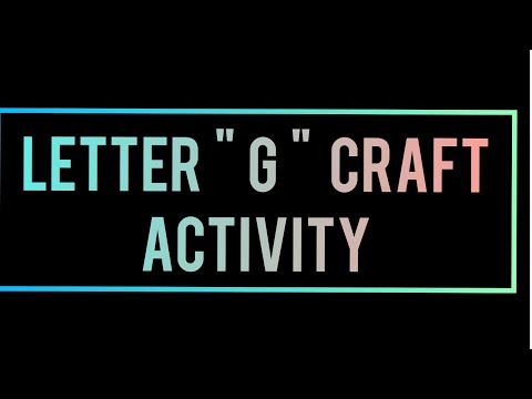 Letter G g Crafts Activity | Letter G Arts and Crafts | Letter G Activities & Fun Ideas for Kids