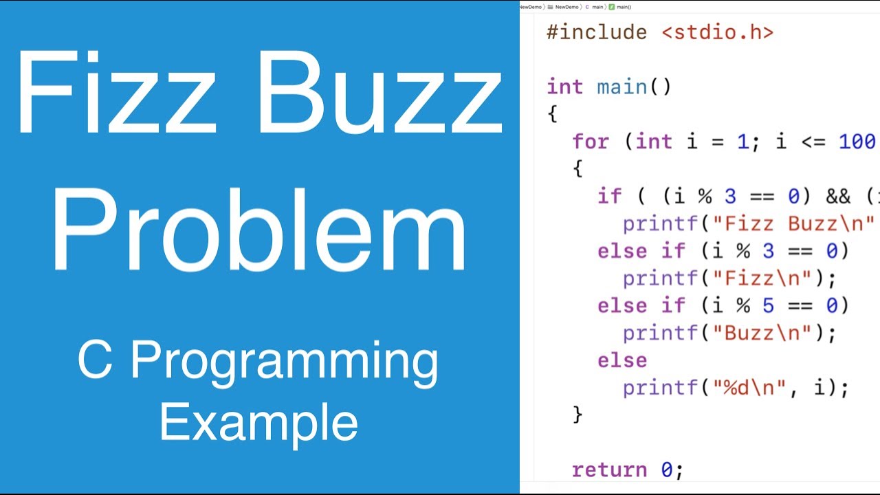 Fizz Buzz Problem | C Programming Example