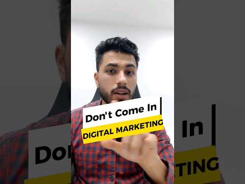 Don't Enter Digital Marketing Career If..???? #shorts #shortsyoutube #career