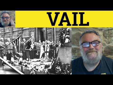 π Vail Meaning - Vail not Veil Examples - Vail Definition - Literary English - Vail