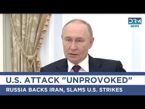 BREAKING: Putin Tells Iran: We Stand With You Against U.S. Unprovoked Attacks | DRM News | AH1B