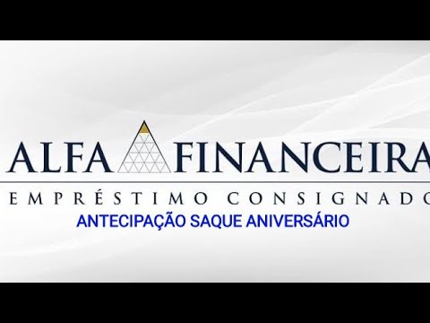 ANTECIPAÇÃO S/A FGTS ALFA FINANCEIRA ENTRA PARA MODALIDADE