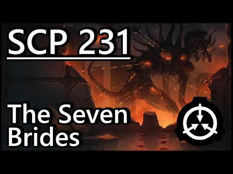 SCP 231 - Seven Cursed Brides of the Scarlet King