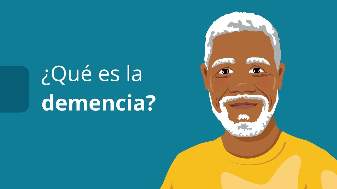 ¿Qué es la demencia?