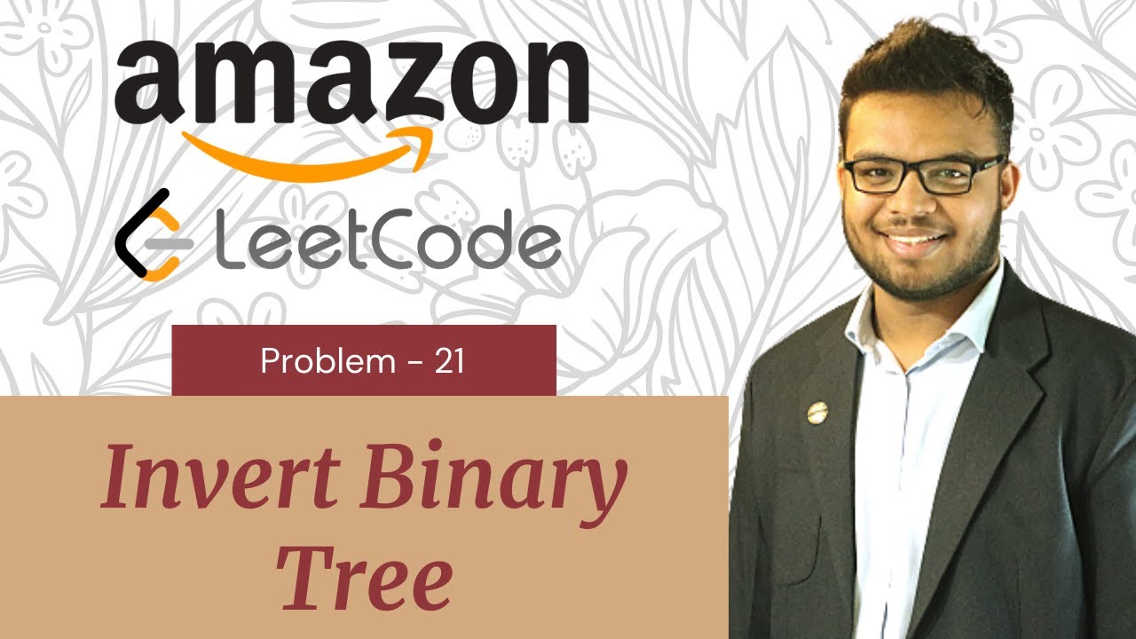 Invert Binary Tree | Leetcode#226 | Java | Technical Interview