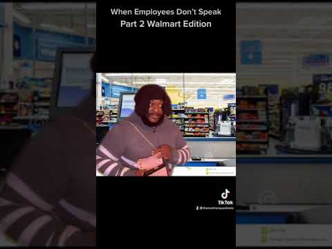 When Walmart Employees Don’t Speak