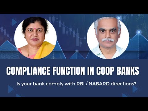 Compliance function in cooperative Banks - By Tmt. S. Vijayalakshmi and Thiru. M. Thandava Moorthy