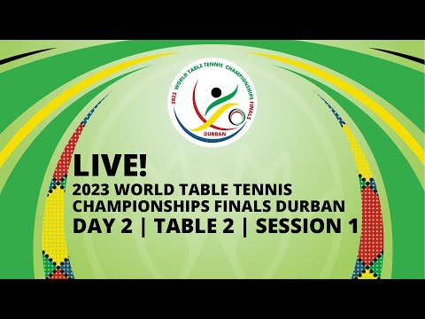 LIVE! | T2 | Day 2 | World Table Tennis Championships Finals Durban 2023 | Session 1