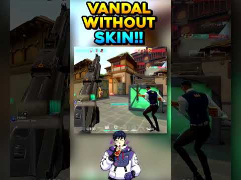 Vandal Without Skin?? ๐๐ | #Valorant #valorantclips