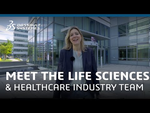 Meet the Life Sciences & Healthcare Industry Team | #DassaultSystèmes
