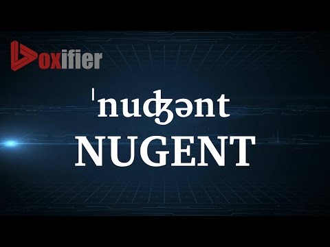 How to Pronunce Nugent in English - Voxifier.com