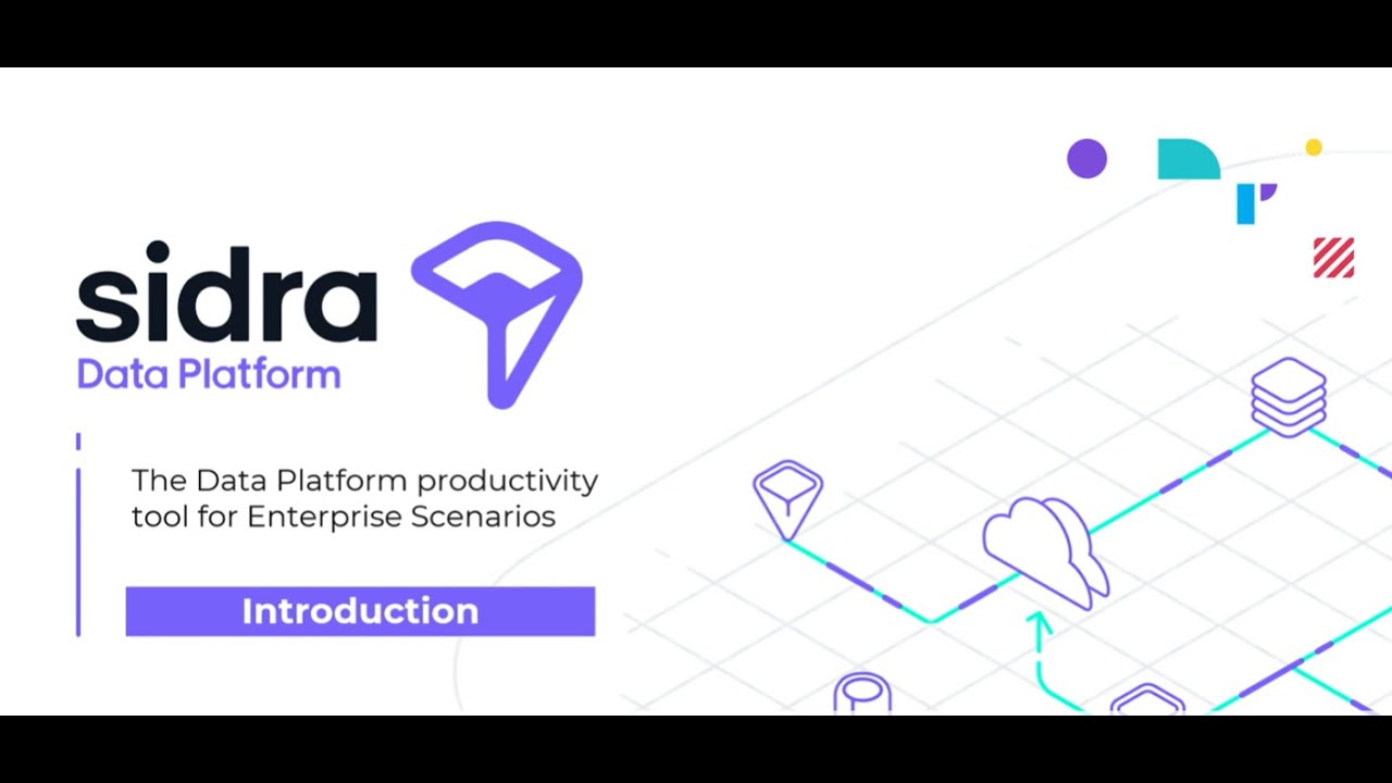 Sidra Data Platform introduction