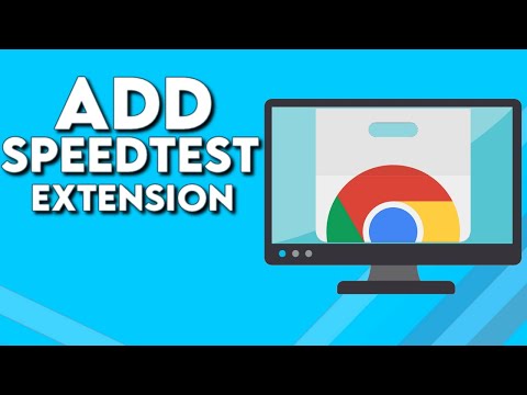 How To Download And Add Speedtest Extension on Google Chrome Browser