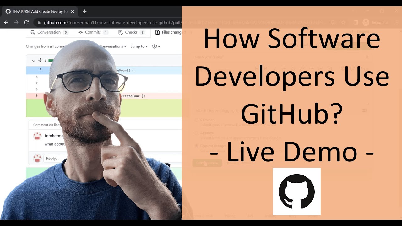 GitHub Tutorial: How Software Developers Use GitHub? Live Demo, Step by Step