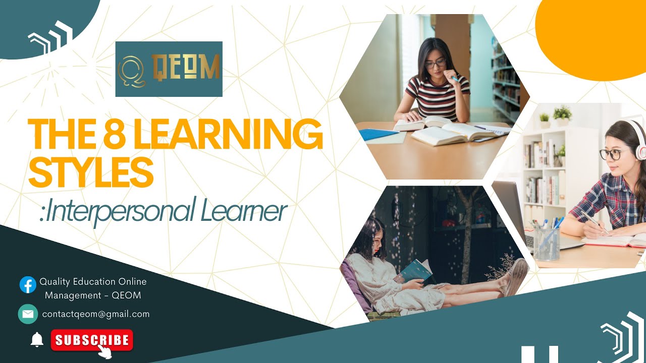 The 8 Learning Styles: Interpersonal Learner