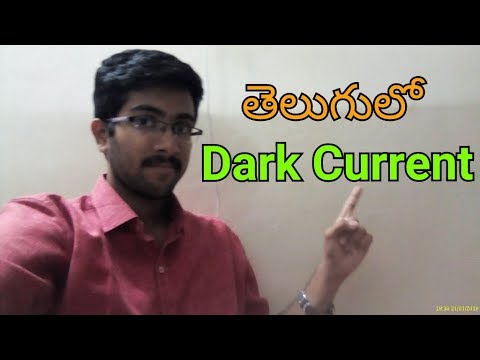 Dark Current in Telugu. Vamsi Bhavani Tutorials