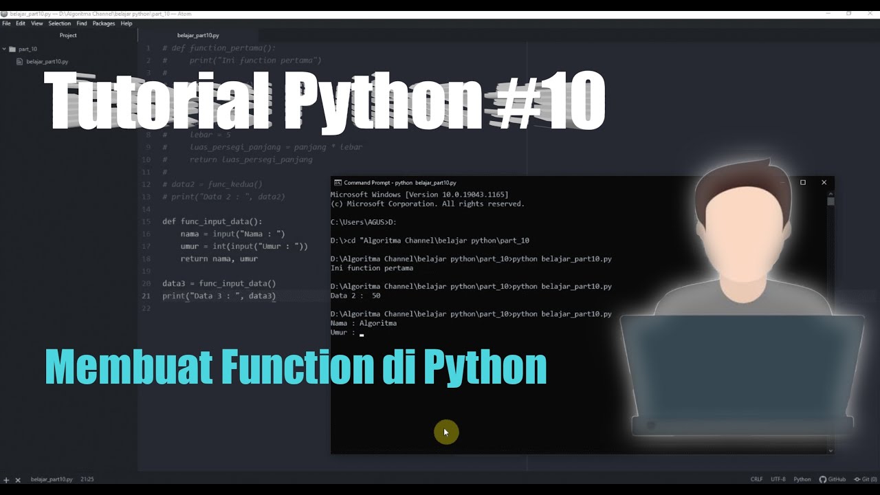Tutorial Python Part (10) : Mengenal Function di Python & Bagaimana Cara Membuat Function di Python