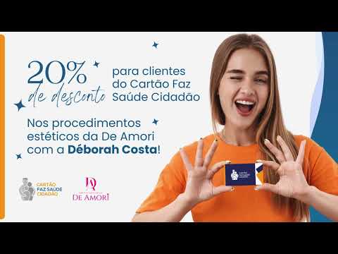 Desconto DeAmori e Faz Saúde Cidadão