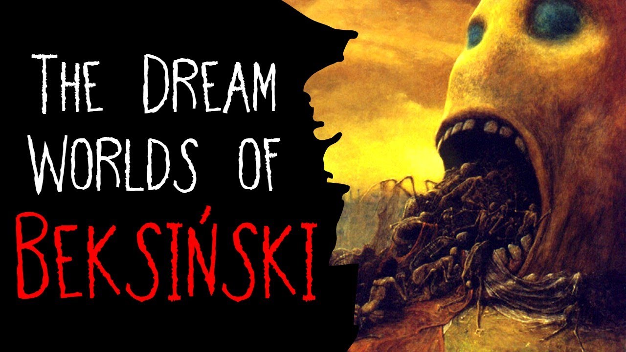The Dream Worlds of Zdzisław Beksiński