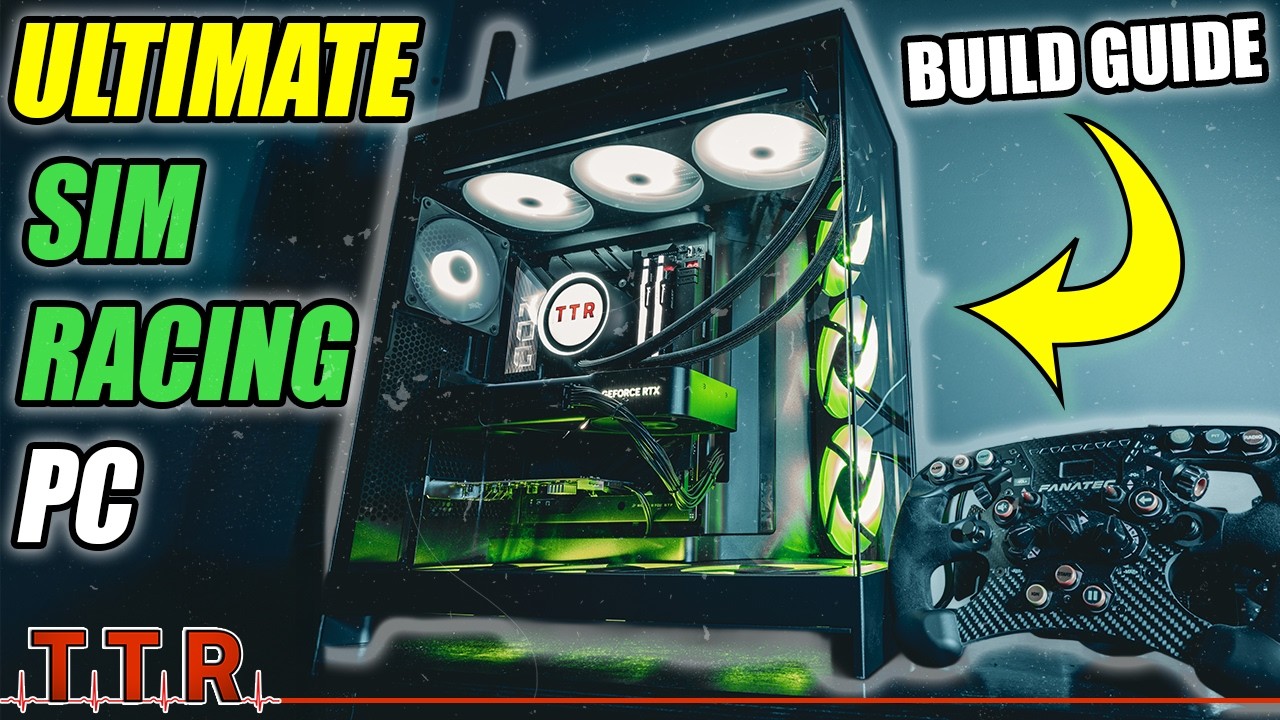 How to Build the Ultimate Sim Racing PC in 2026!